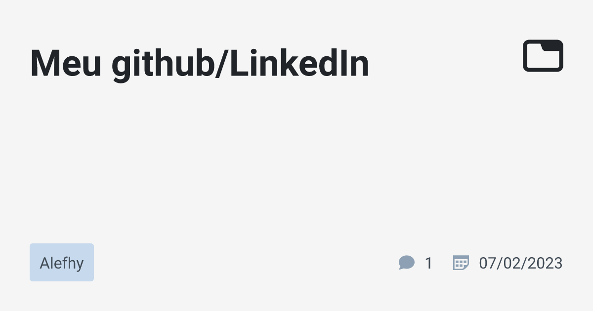 Meu github/LinkedIn · Alefhy · TabNews