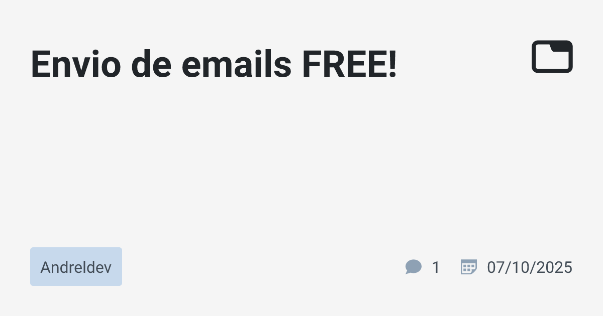 Envio de emails FREE! · Andreldev · TabNews