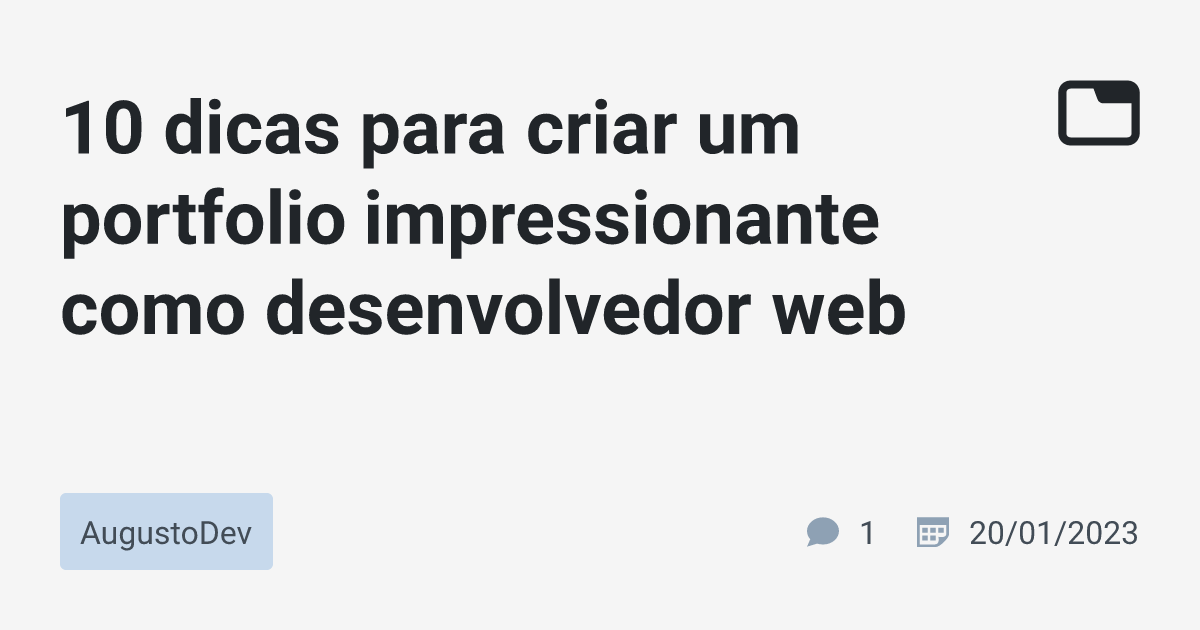 10 dicas para criar um portfolio impressionante como desenvolvedor web ...