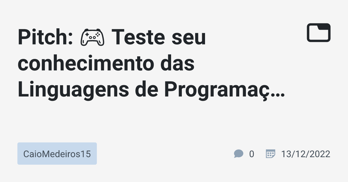 Pitch: 🎮 Teste seu conhecimento das Linguagens de Programação | Proge ...