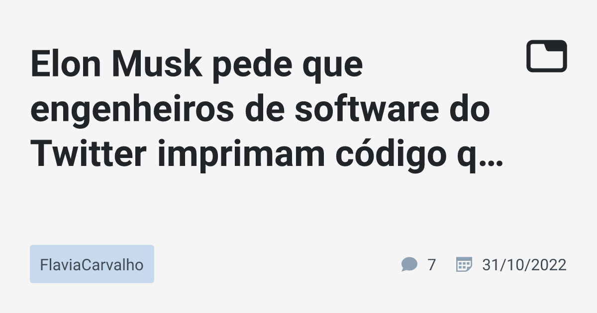 Elon Musk pede que engenheiros de software do Twitter imprimam código ...