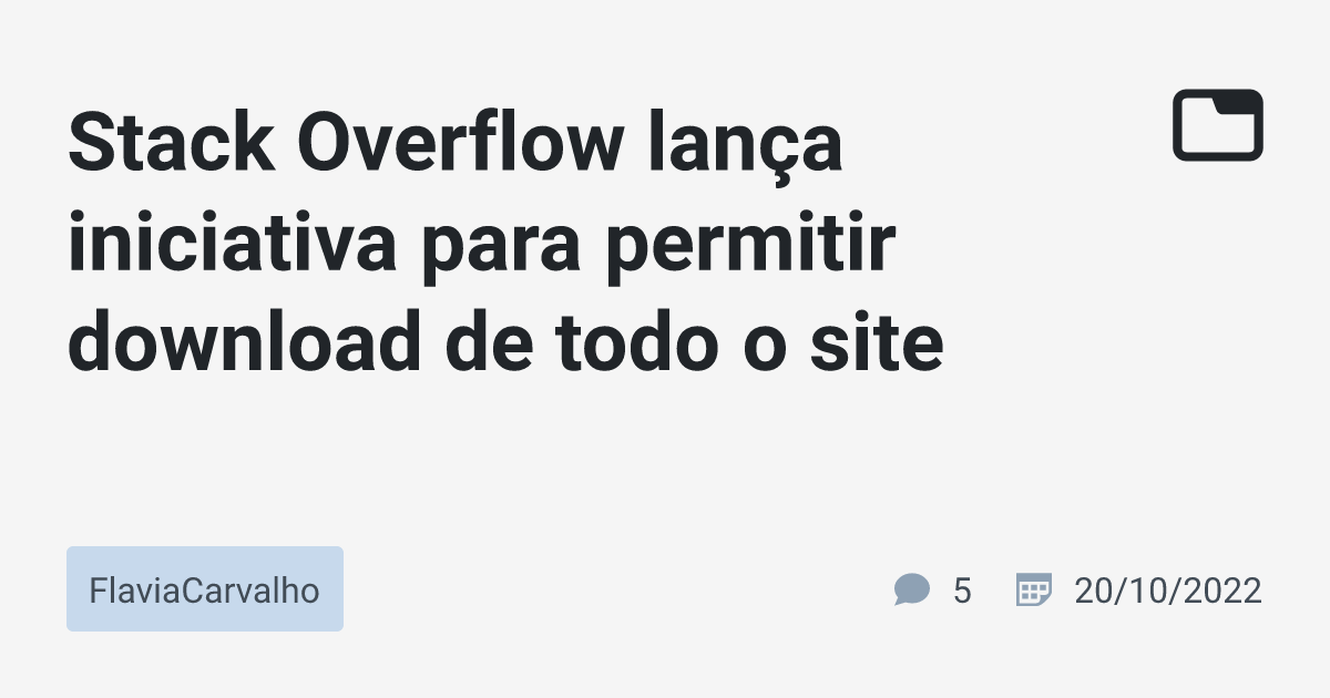 Stack Overflow lança iniciativa para permitir download de todo o site ...
