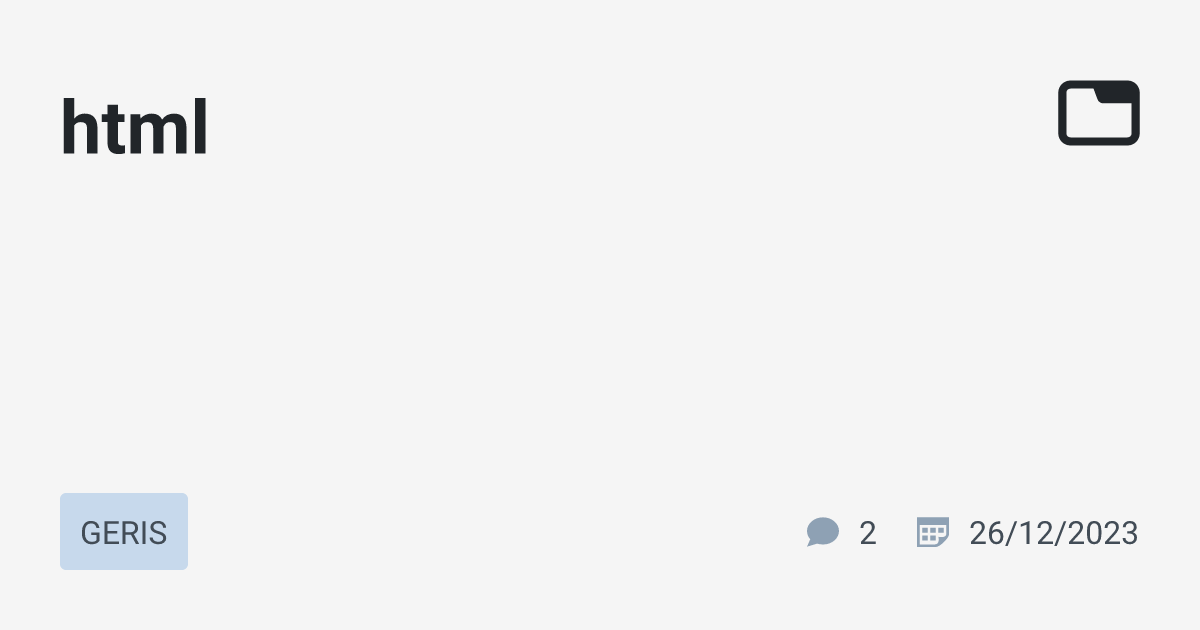 html · GERIS · TabNews