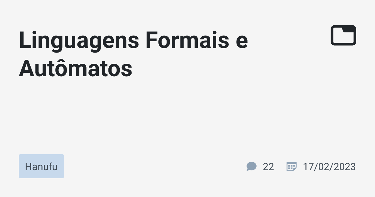 Linguagens Formais e Autômatos · Hanufu · TabNews