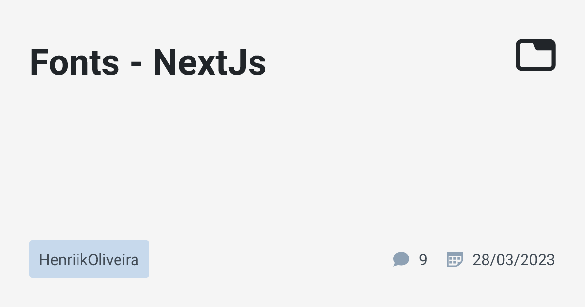 Fonts - NextJs · HenriikOliveira · TabNews