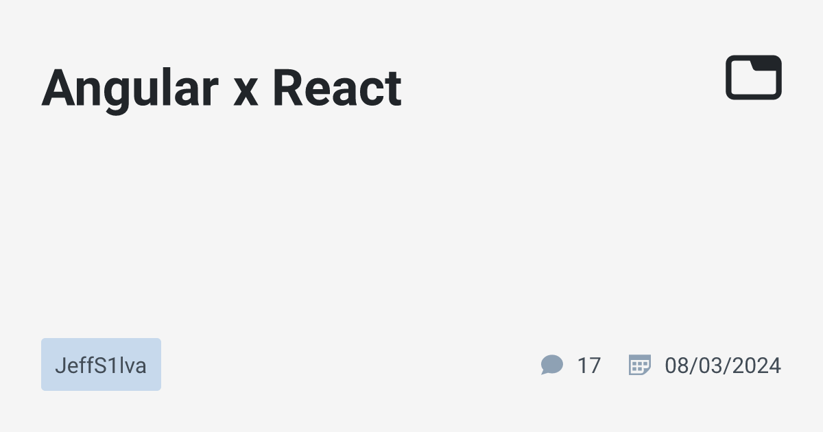 Angular x React · JeffS1lva · TabNews