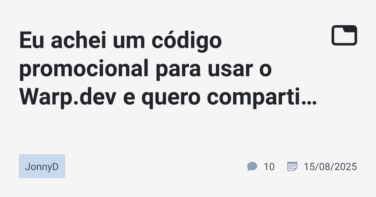 Eu achei um código promocional para usar o Warp.dev e quero ...