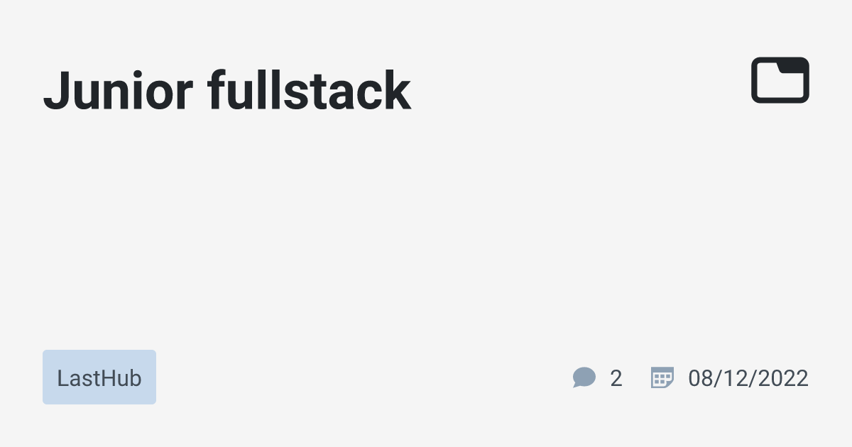 Junior fullstack · LastHub · TabNews