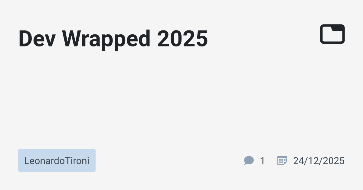 Dev Wrapped 2025 · LeonardoTironi · TabNews