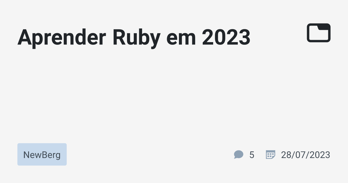 Aprender Ruby em 2023 · NewBerg · TabNews