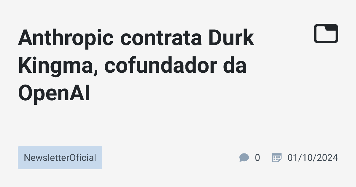 Anthropic contrata Durk Kingma, cofundador da OpenAI ...