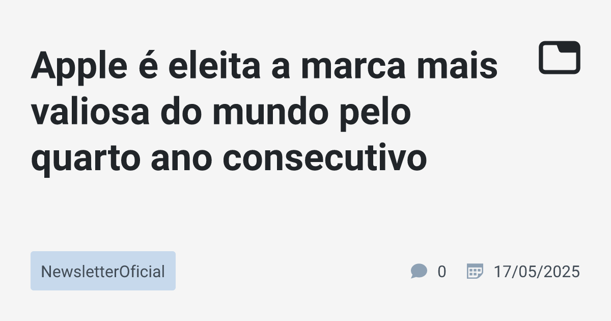 Apple é eleita a marca mais valiosa do mundo pelo quarto ano ...