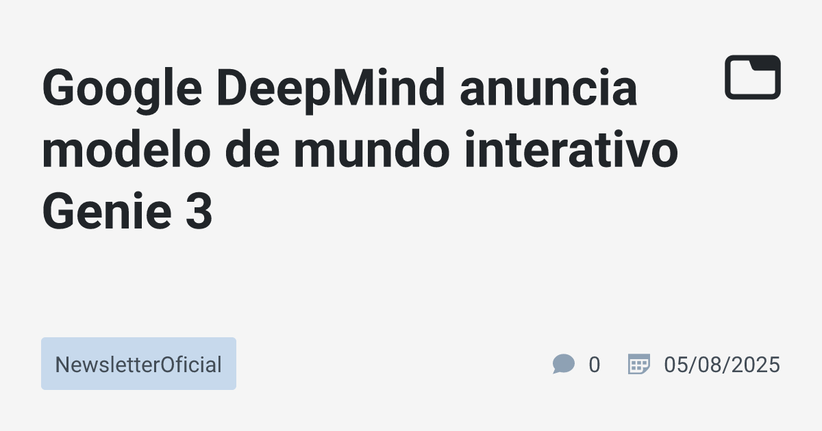 Google DeepMind anuncia modelo de mundo interativo Genie 3 ...