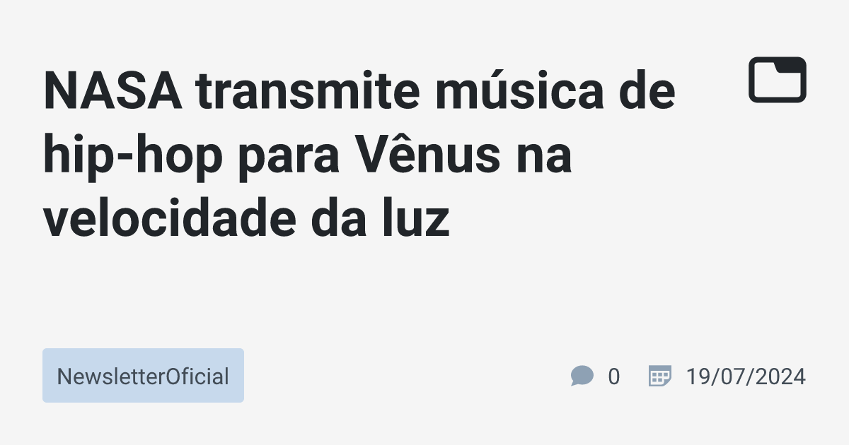 NASA transmite música de hip-hop para Vênus na velocidade da luz ...