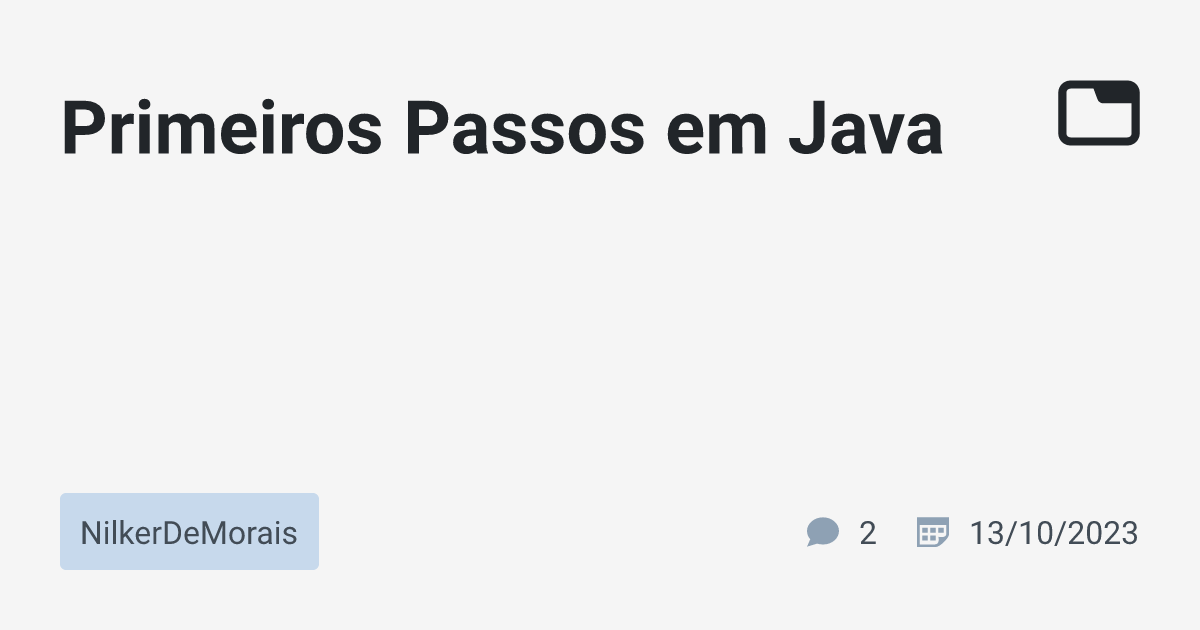 Primeiros Passos em Java · NilkerDeMorais · TabNews