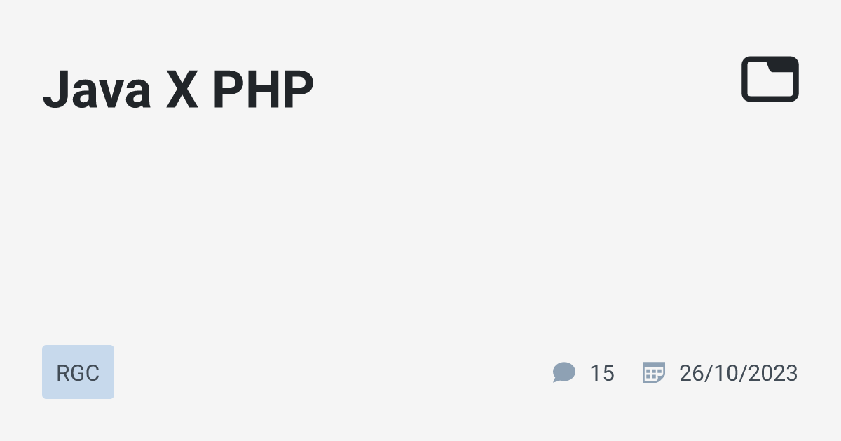 Java X PHP · RGC · TabNews