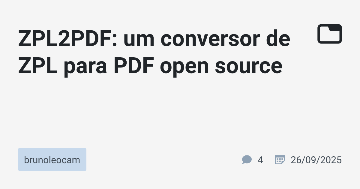 ZPL2PDF: um conversor de ZPL para PDF open source · brunoleocam · TabNews
