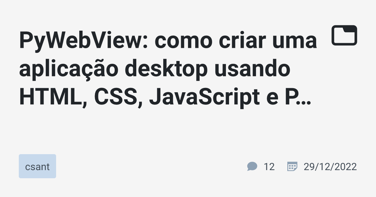 PyWebView: como criar uma aplicação desktop usando HTML, CSS ... PyWebView: como criar uma aplicação desktop usando HTML, CSS ...