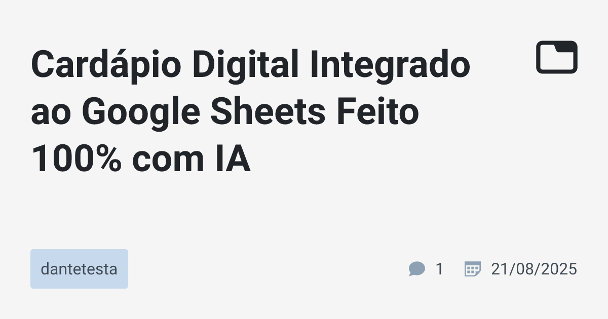 Cardápio Digital Integrado ao Google Sheets Feito 100% com IA ...