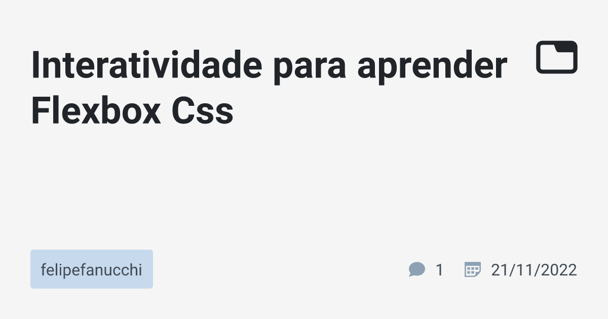 Interatividade para aprender Flexbox Css · felipefanucchi · TabNews Interatividade para aprender Flexbox Css · felipefanucchi · TabNews