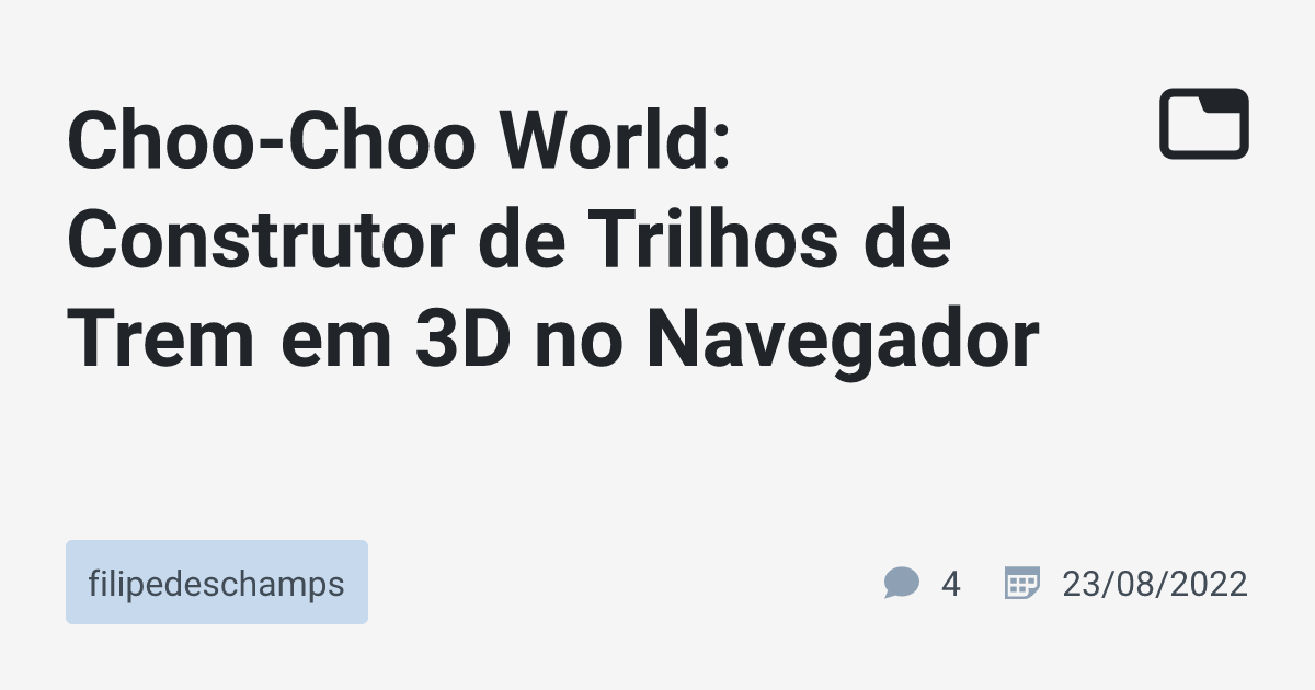 Choo-Choo World: Construtor de Trilhos de Trem em 3D no Navegador ...