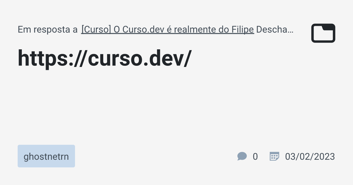 https://curso.dev/ · ghostnetrn · TabNews