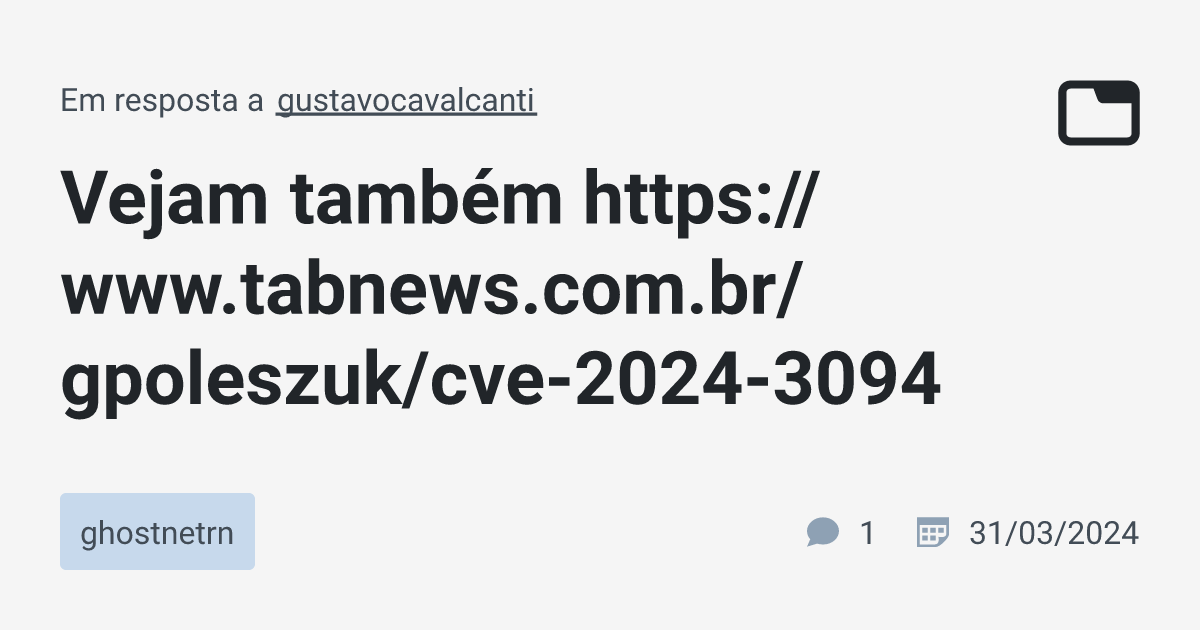 Vejam também https://www.tabnews.com.br/gpoleszuk/cve-2024-3094 · ghostnetrn · TabNews