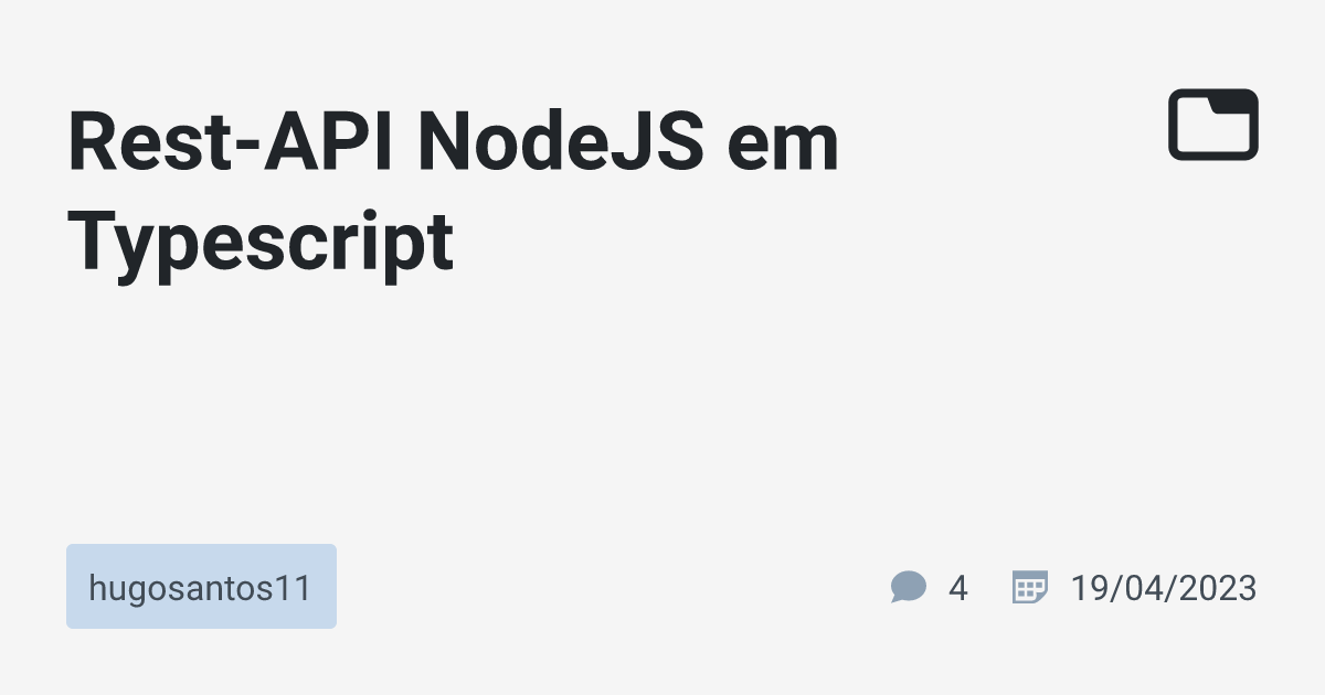 Rest-API NodeJS em Typescript · hugosantos11 · TabNews Rest-API NodeJS em Typescript · hugosantos11 · TabNews