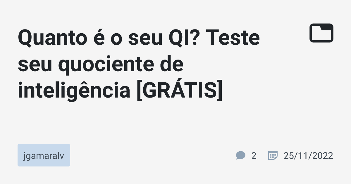 Quanto é o seu QI? Teste seu quociente de inteligência [GRÁTIS ...