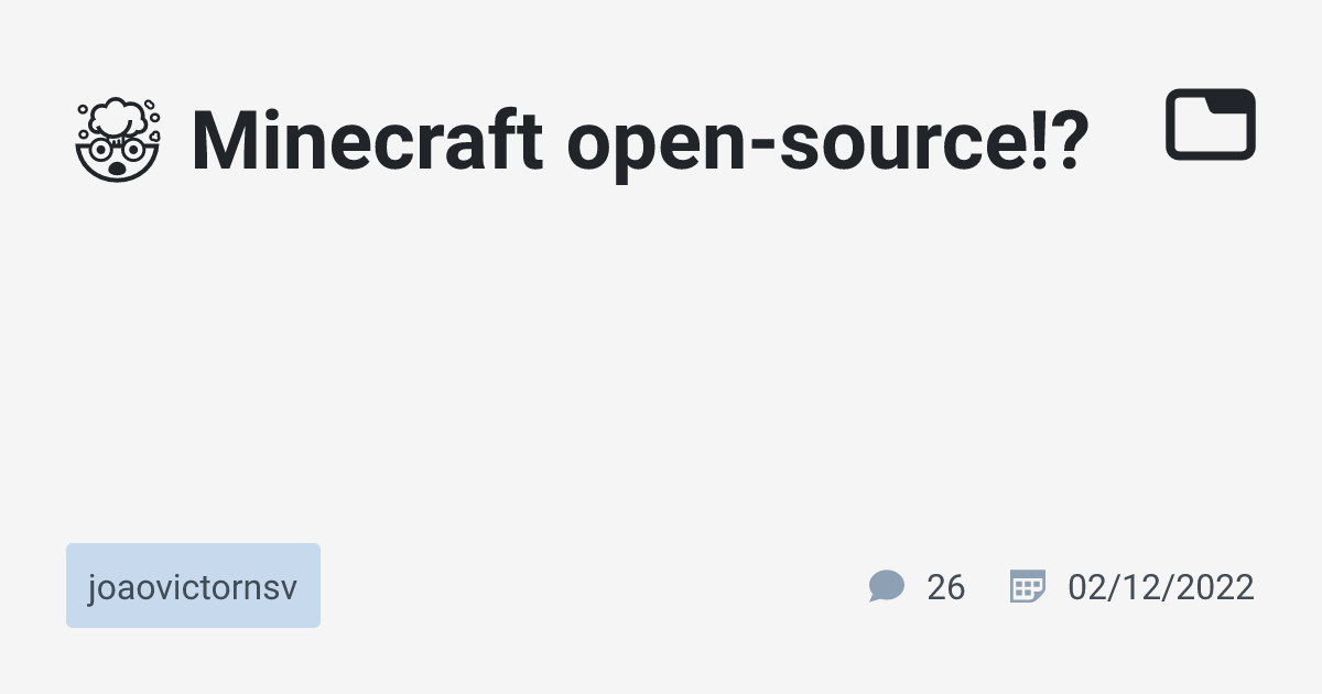 🤯 Minecraft open-source!? · joaovictornsv · TabNews