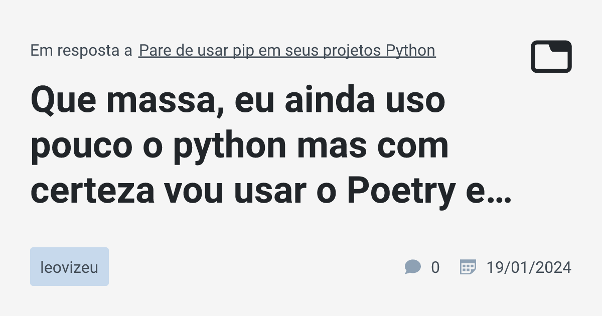 Que massa, eu ainda uso pouco o python mas com certeza vou usar o ...