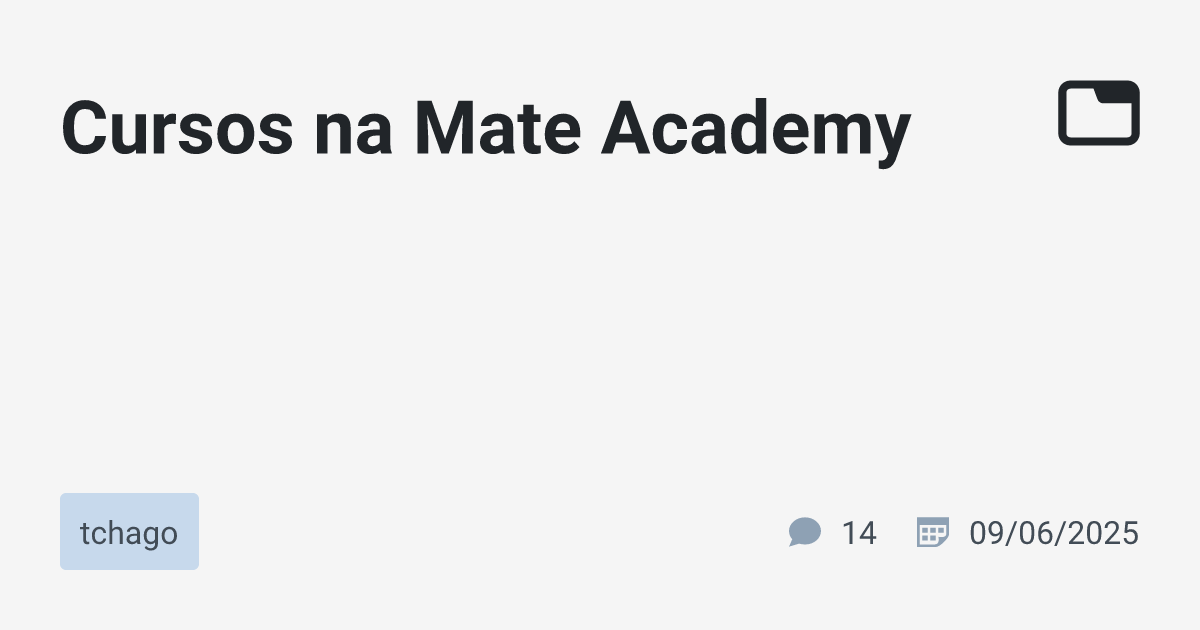 Cursos na Mate Academy · tchago · TabNews