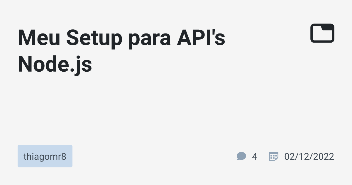 Meu Setup para API's Node.js 路 thiagomr8 路 TabNews Meu Setup para API's Node.js 路 thiagomr8 路 TabNews