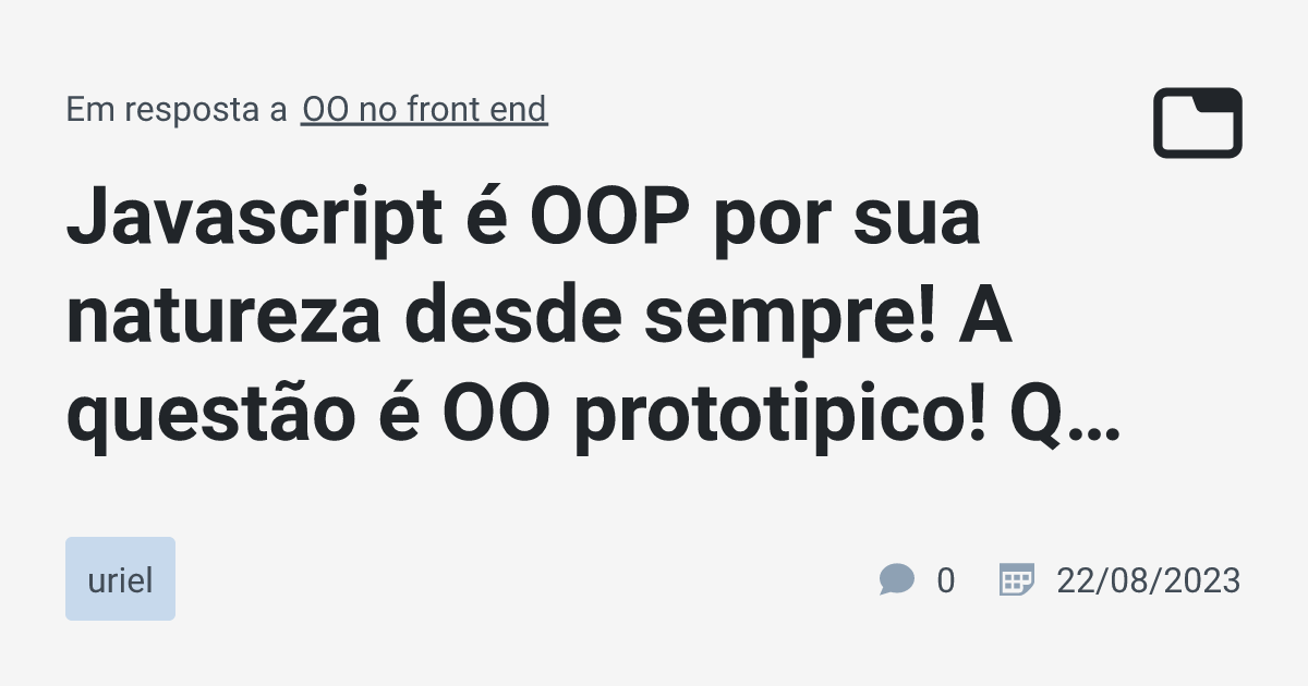 Javascript é OOP por sua natureza desde sempre! A questão é OO ...
